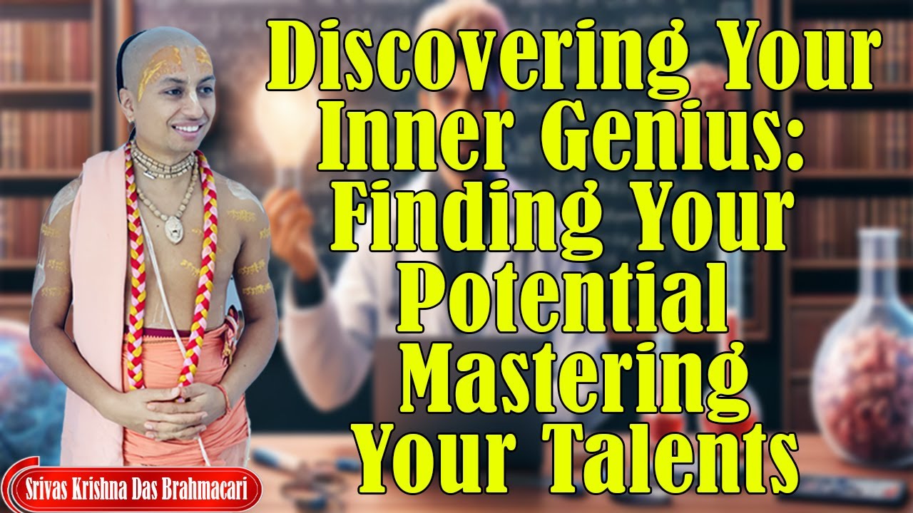 Discovering Your Inner Genius:Finding Your Potential - Mastering Your Talents |Srivas Krishna ...