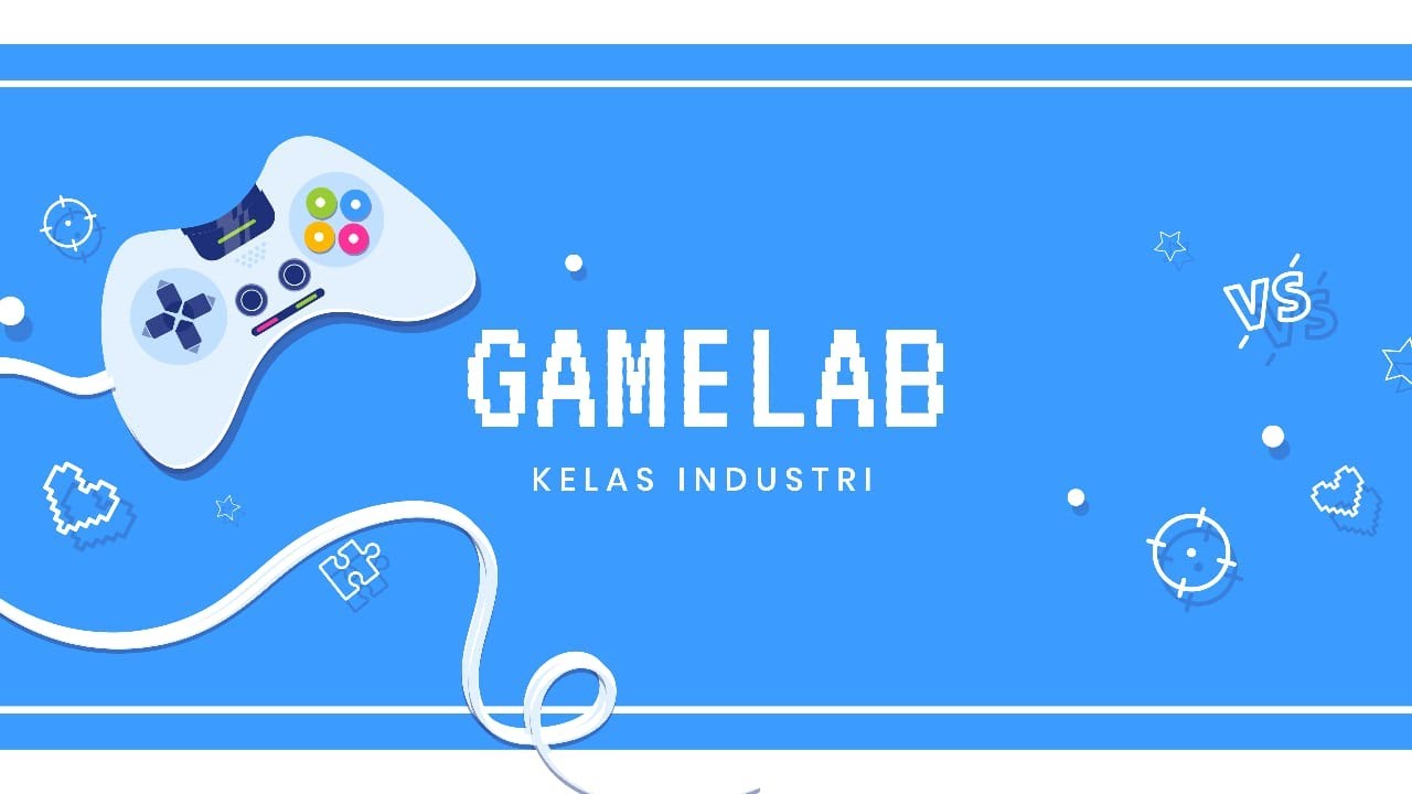 KEGIATAN KELAS INDUSTRI - GameLab Indonesia - YouTube