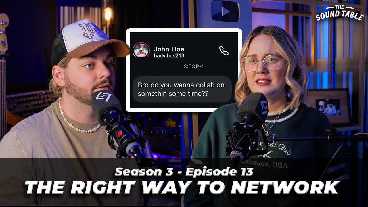 How To Network In The Music Industry | The Sound Table (Season 3, Ep. 5 ...
