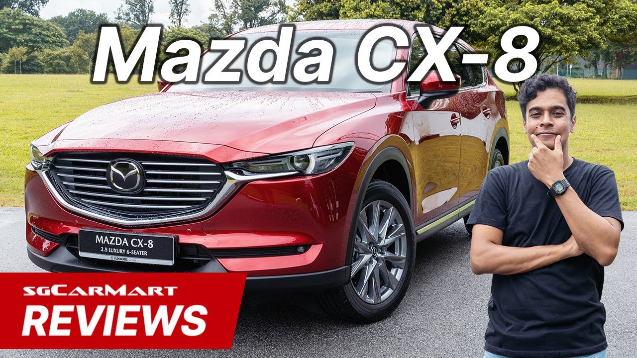 2020 Mazda CX-8 2.5 Luxury 6-Seater | sgCarMart Reviews - YouTube