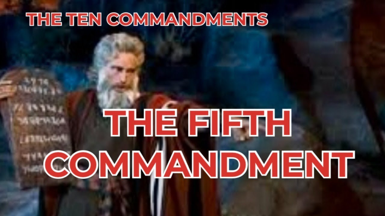 The Fifth Commandment - YouTube