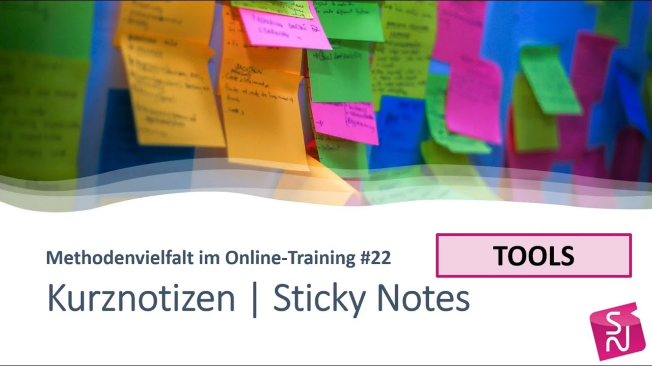 METHODEN ★ Online Training ★ Kurznotizen Sticky Notes Tools ★ Methode ...