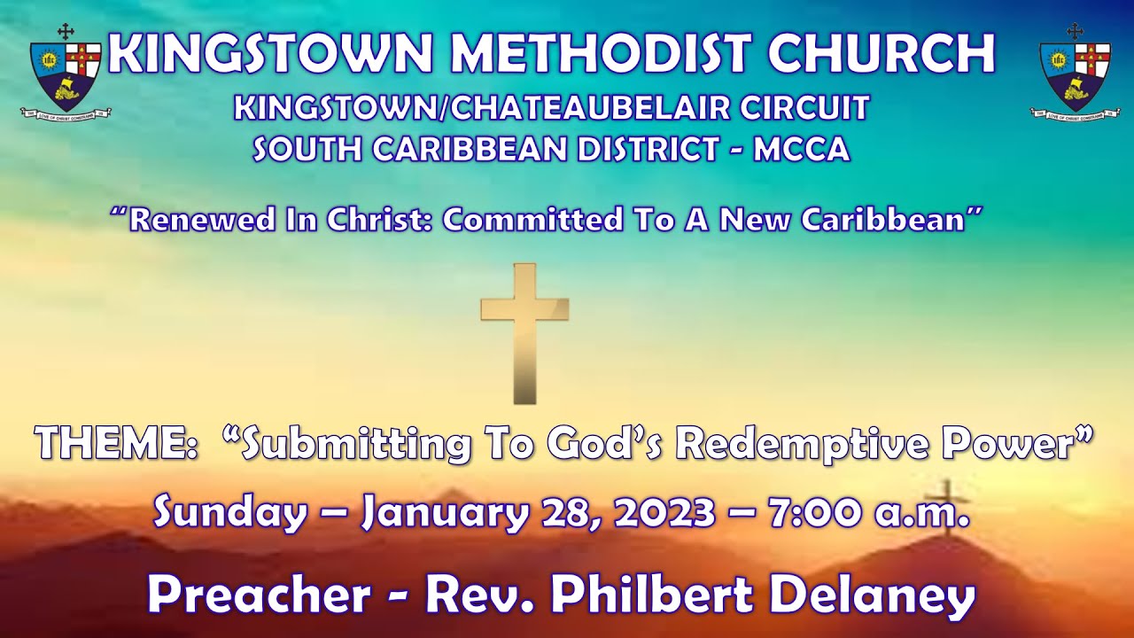 Kingstown Methodist Church, Morning Worship Service, Sunday, January ...