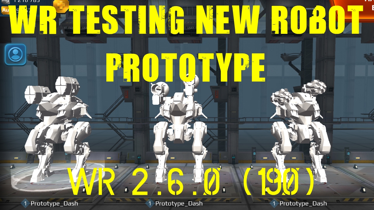 Тестовое Подразделение New robot prototype ! War Robots testing WR 2.6. ...