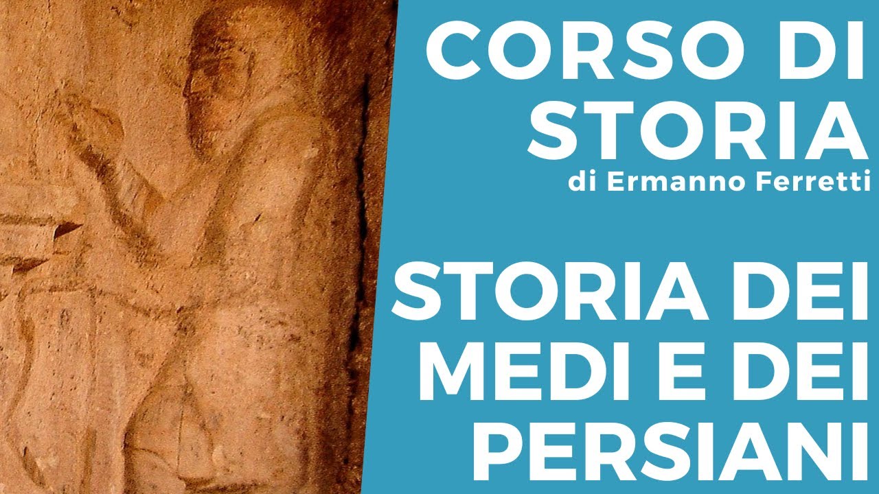 Storia dei Medi e dei Persiani - YouTube