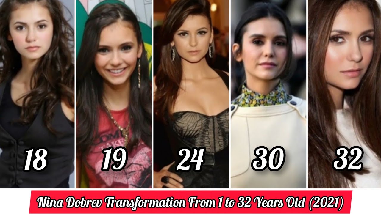 Nina Dobrev Transformation From 1 to 32 Years Old (2021) . - YouTube