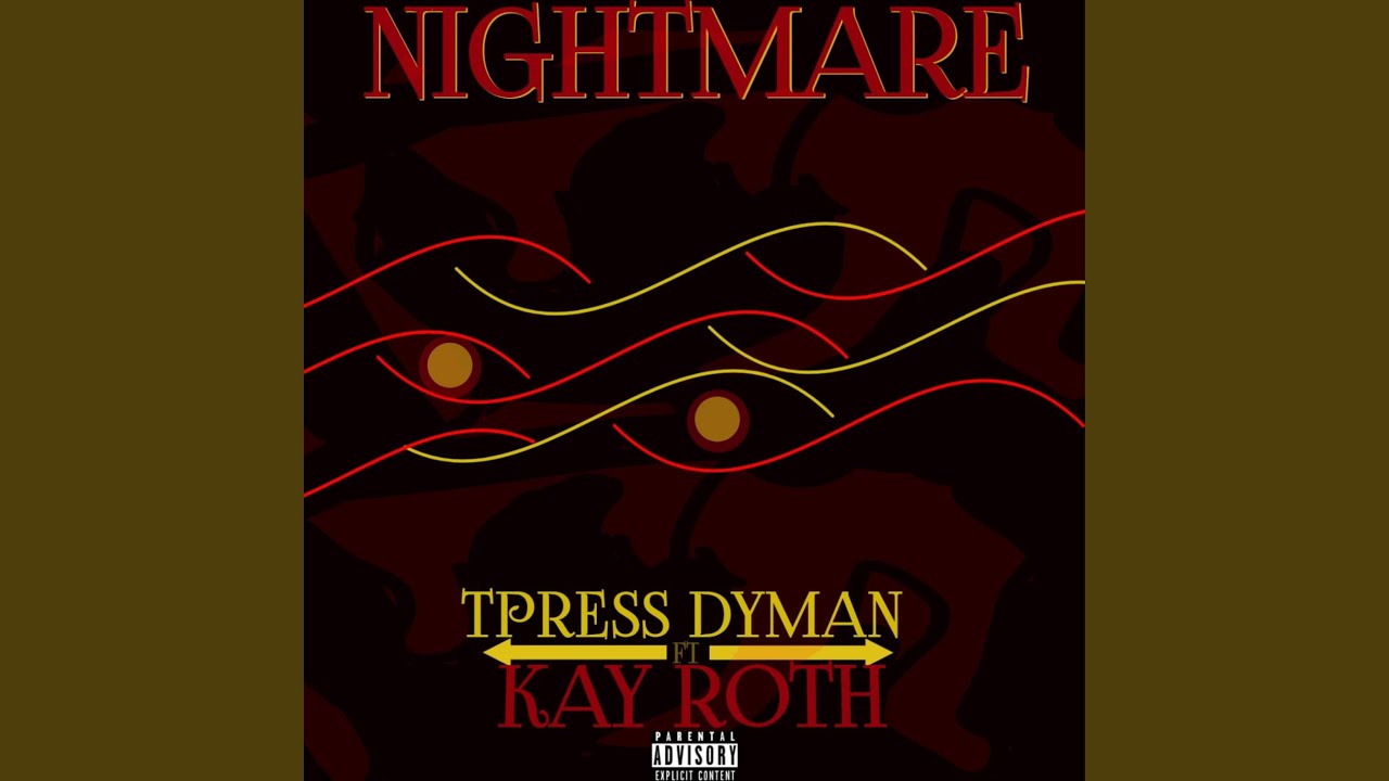 Nightmare (feat. Kay Roth) - YouTube
