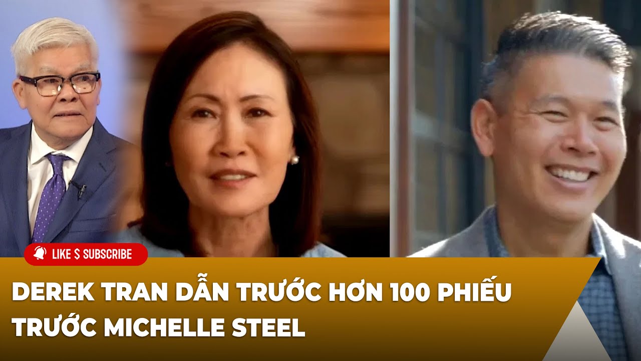 Tin Nổi Bật P1 (11-19-24) Derek Tran dẫn trước hơn 100 phiếu trước Michelle Steel - YouTube