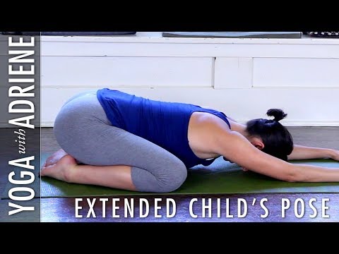 Extended Child's Pose - Yoga With Adriene