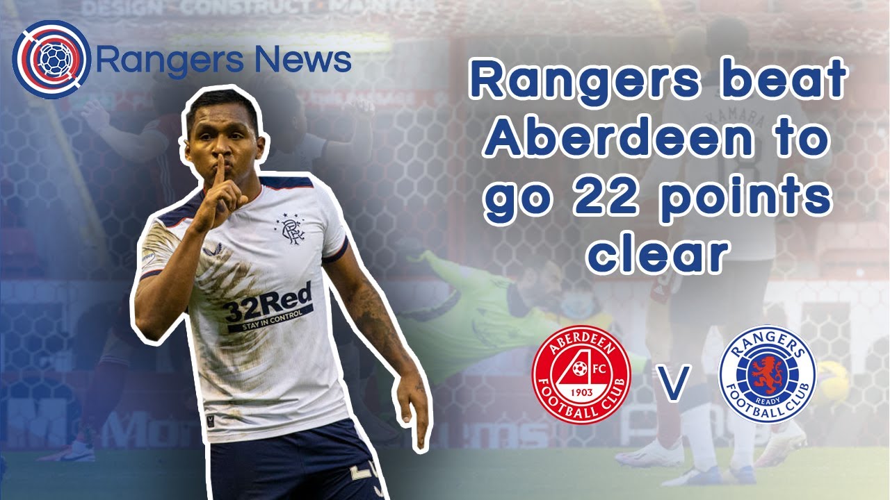 Instant reaction as Rangers beat Aberdeen to go 22 points clear in ...