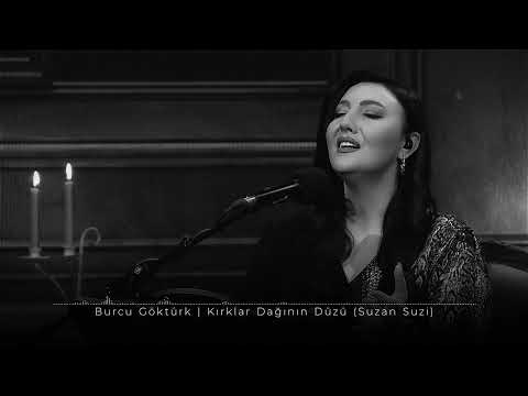 Burcu Göktürk - Kırklar Dağının Düzü (Suzan Suzi)
