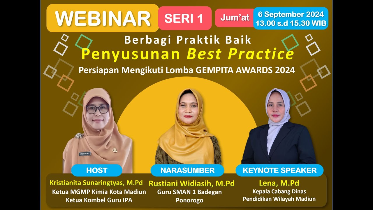 Kombel Guru IPA Kota Madiun: Webinar Seri 1 Berbagi Praktik Baik "Penyusunan Best Practice ...