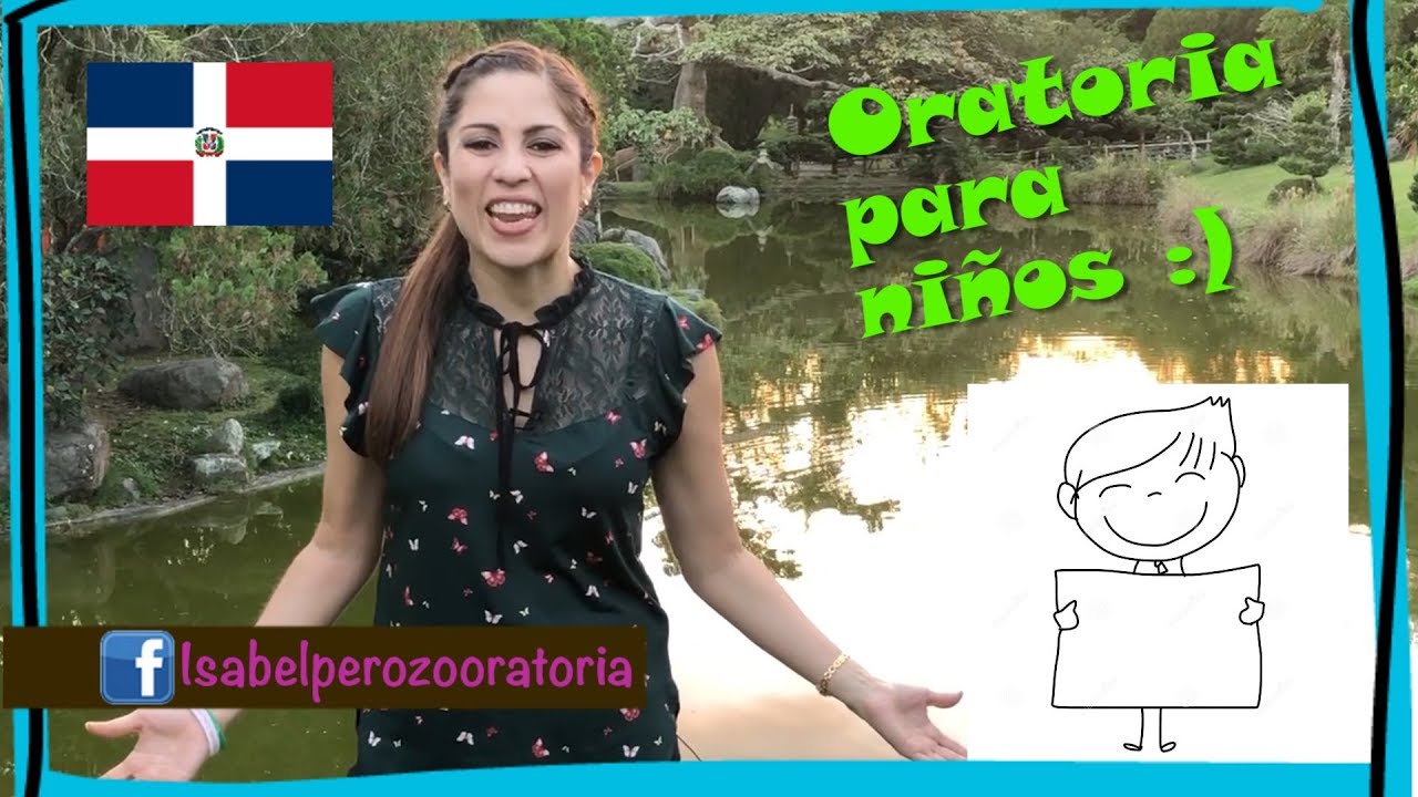 Oratoria para NIÑOS / CONSEJOS para ayudar a los NIÑOS a HABLAR EN ...