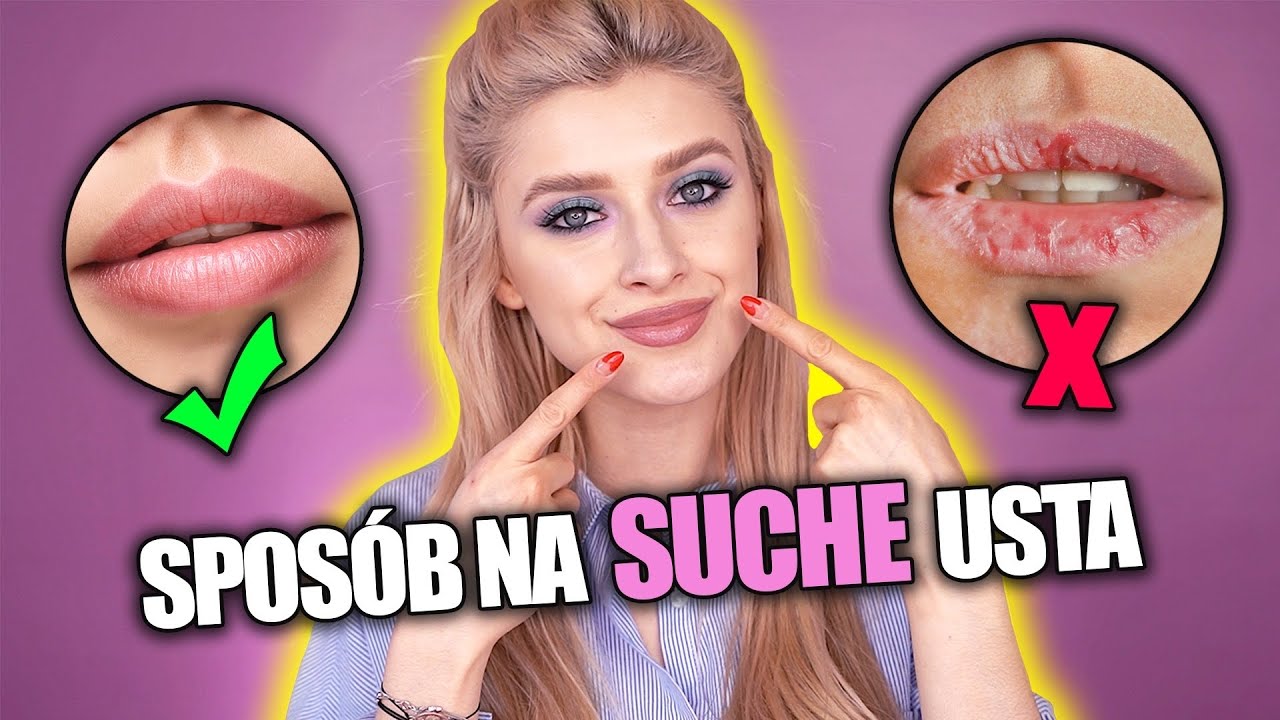 NAJLEPSZE produkty na SUCHE USTA!💪🏼 - YouTube