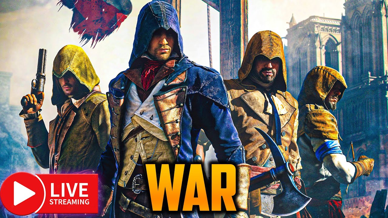 FRENCH REVOLUTION ME YUDH 😎🔥| Assassins Creed Unity Live Stream | AC ...