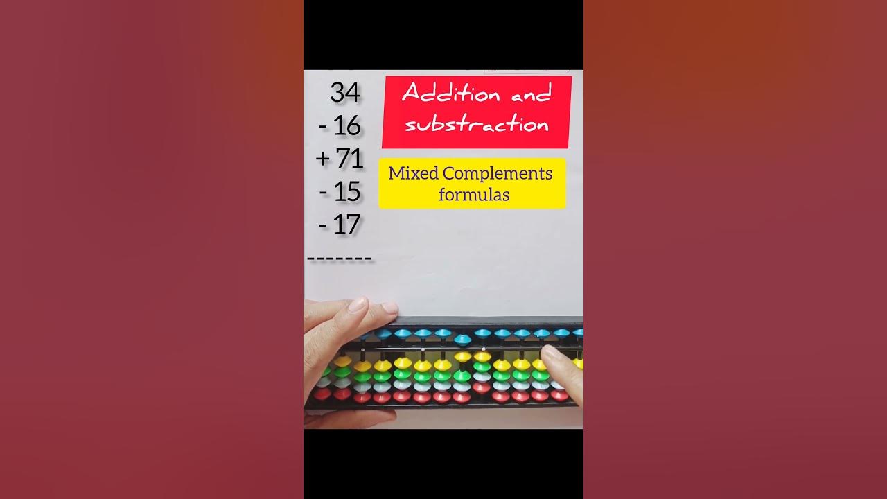 Abacus Level -4 | Addition and Substraction | Mixed Complements formula ...