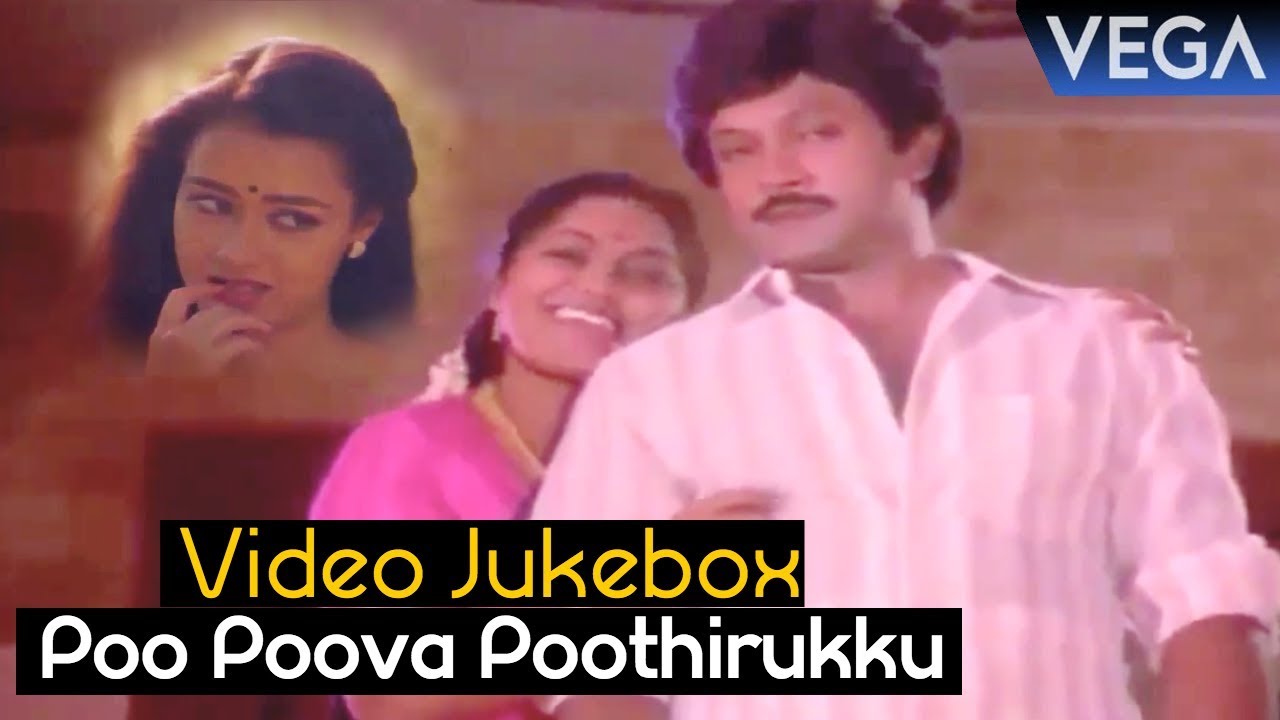 Poo Poova Poothirukku Movie | Tamil Video Jukebox | Prabhu | Saritha ...