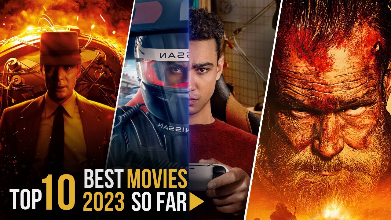 Top 10 Best Movies of 2023 (So Far) | 2nd Edition - YouTube