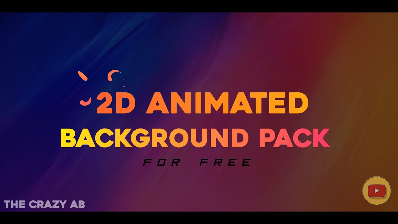 2D Animated Background Pack | For Free Download link 😋 | The Crazy AB ...