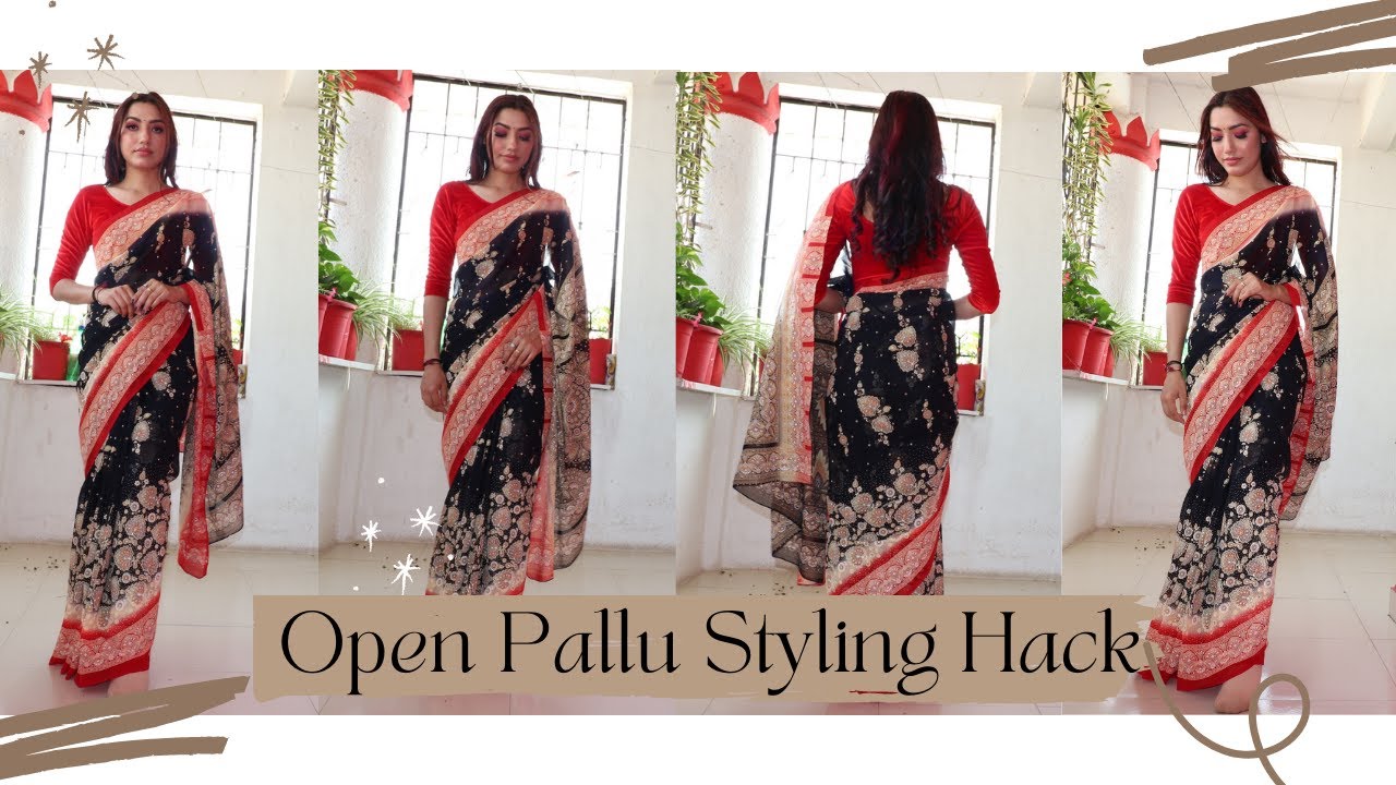 How to Wear Open Pallu | How to Wear Saree for Beginners || Saree Hacks ...