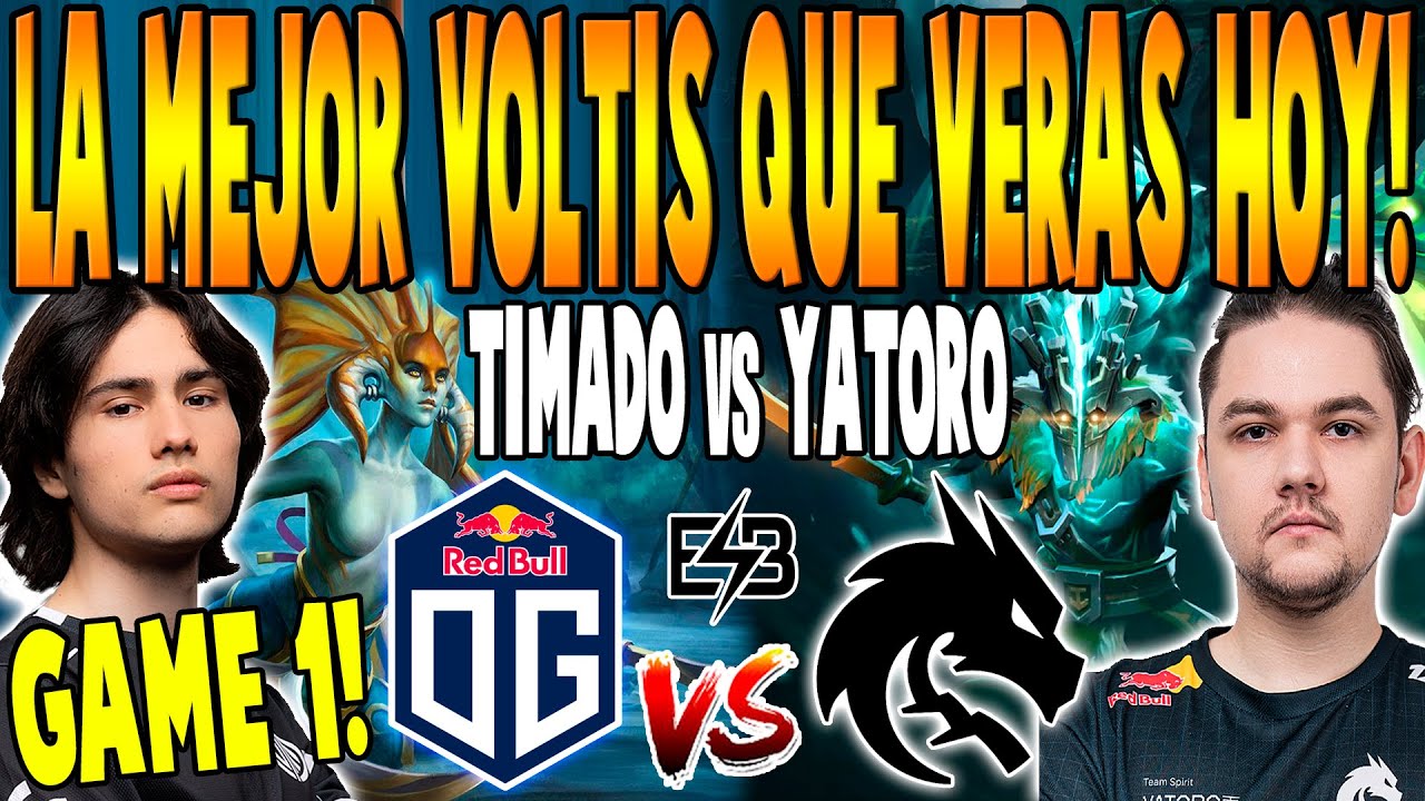 OG vs TEAM SPIRIT [GAME 1] BO2 - TIMADO, WISPER, BZM vs YATORO ...
