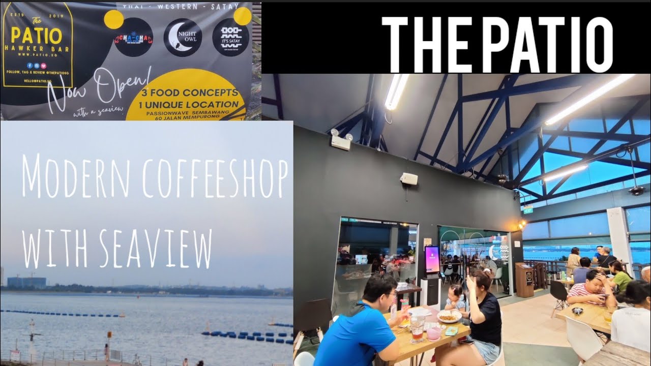 The Patio • Seaview • Passion Wave Sembawang , Singapore - YouTube