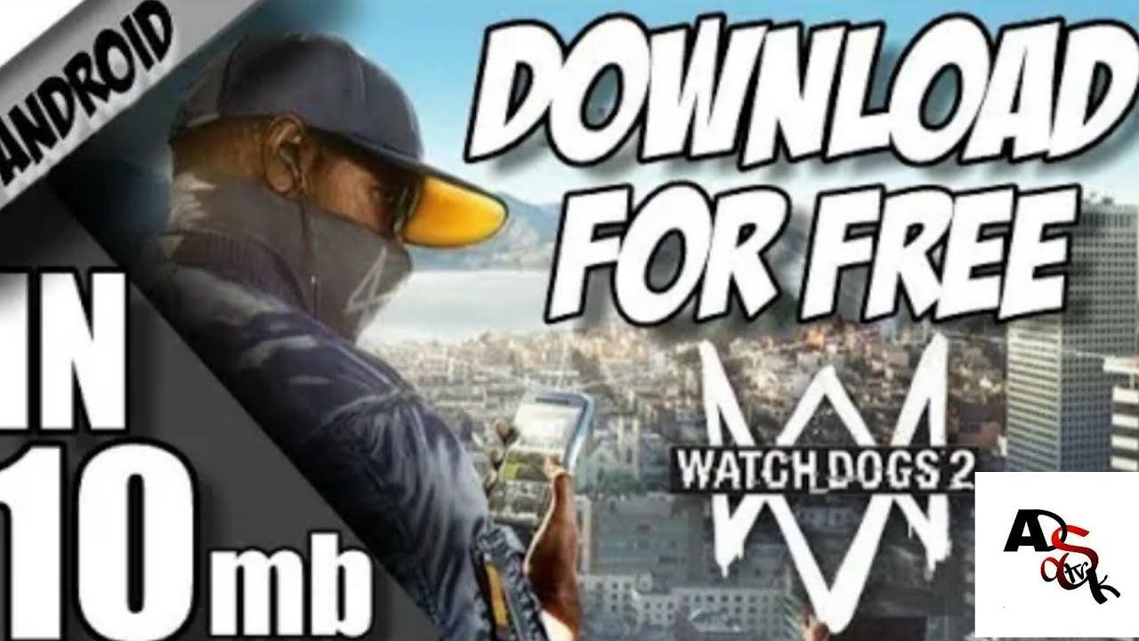 87 Mb) Watch Dogs 2 DOWNLOAD and INSTALL WITH HIGH GRAPHICS - YouTube