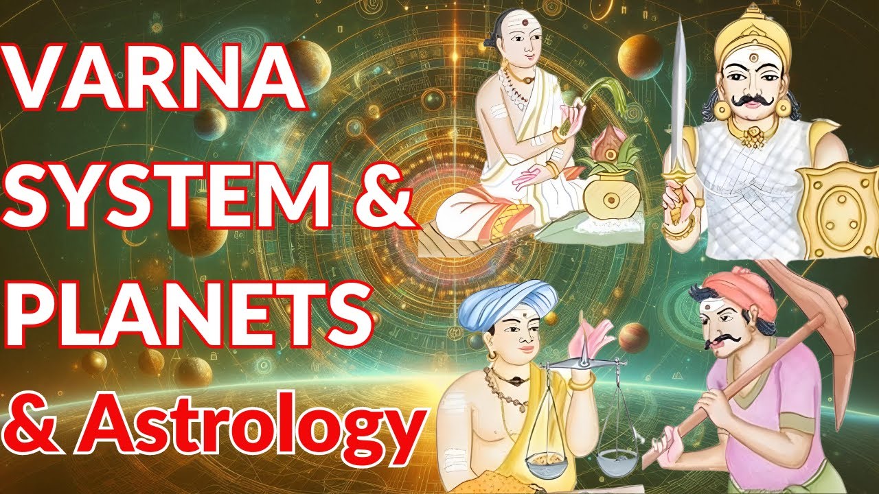 | Astrology Decoding | The Varna System | And Planetary Influence ...