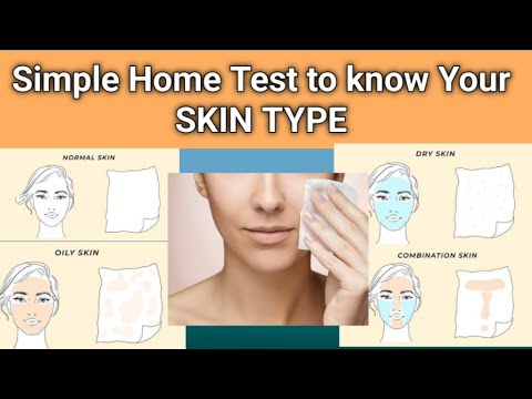 सिंपल से घरेलू टेस्ट से जाने अपना स्किन टाइप, skin type tissue test ...