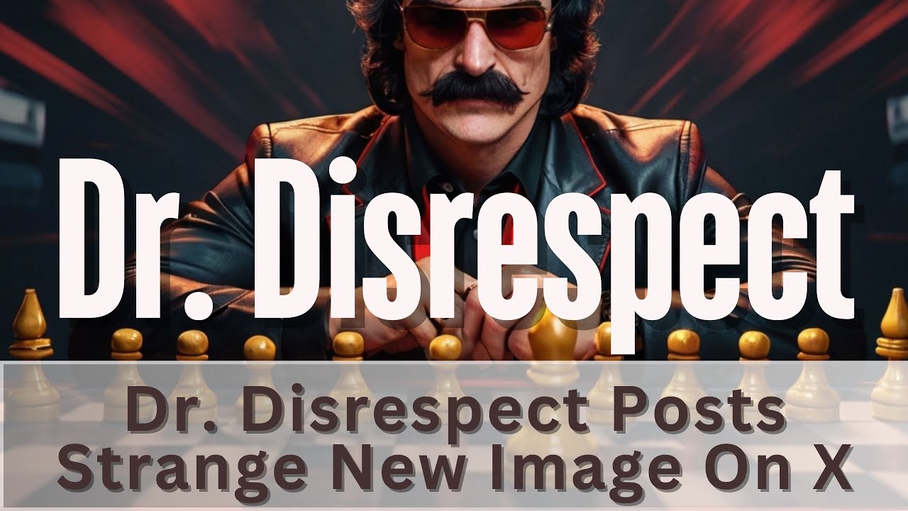 Dr. Disrespect Posts Strange New Image on X #drdisrespect #gaming #cod ...
