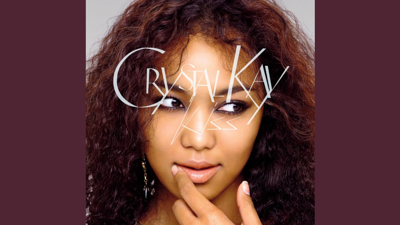 Crystal Kay / クリスタル・ケイ - Kiss -Instrumental- - YouTube
