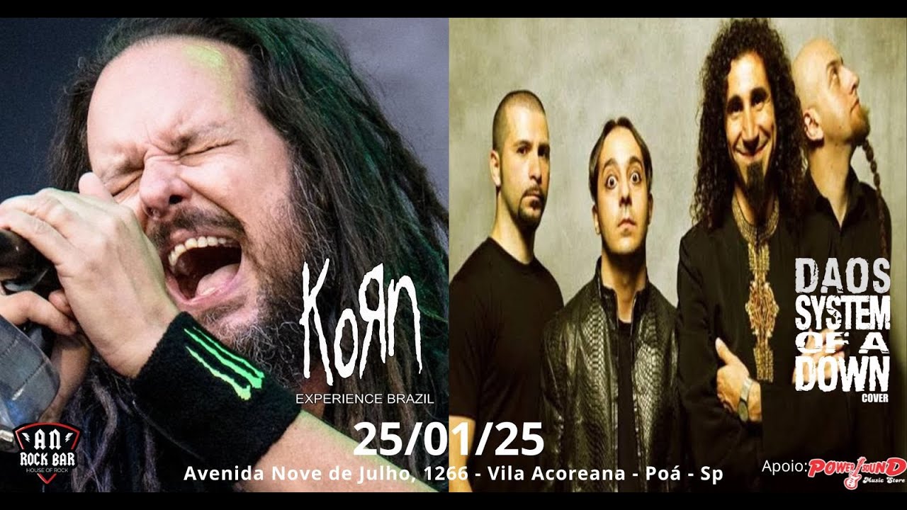 SOAD ( DAOS) & KORN EXPERIENCE BR - YouTube