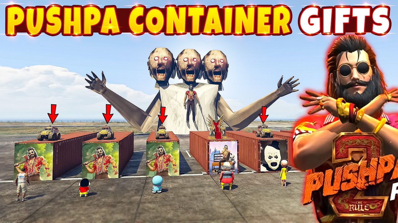Pushpa Containers Gifts Opening Shinchan Serbian Lady & Franklin in GTA ...