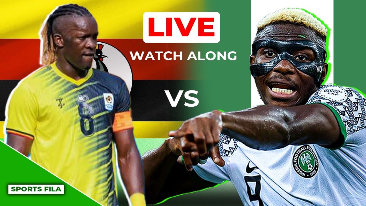 🔴(((LIVE)))NIGERIA🇳🇬 VS 🇺🇬UGANDA (3-1) - 2025 AFCON TOURNAMENT (MOROCCO ...