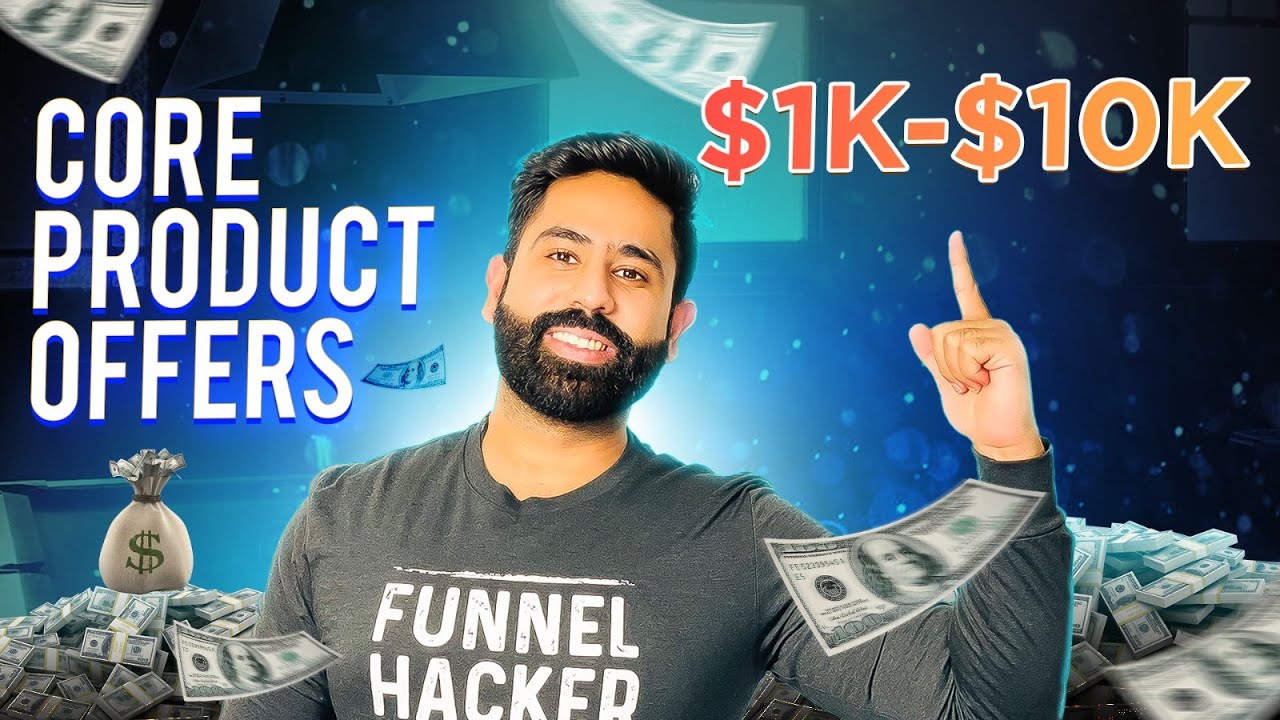 How To Create A High-Converting Core Product Offer - YouTube