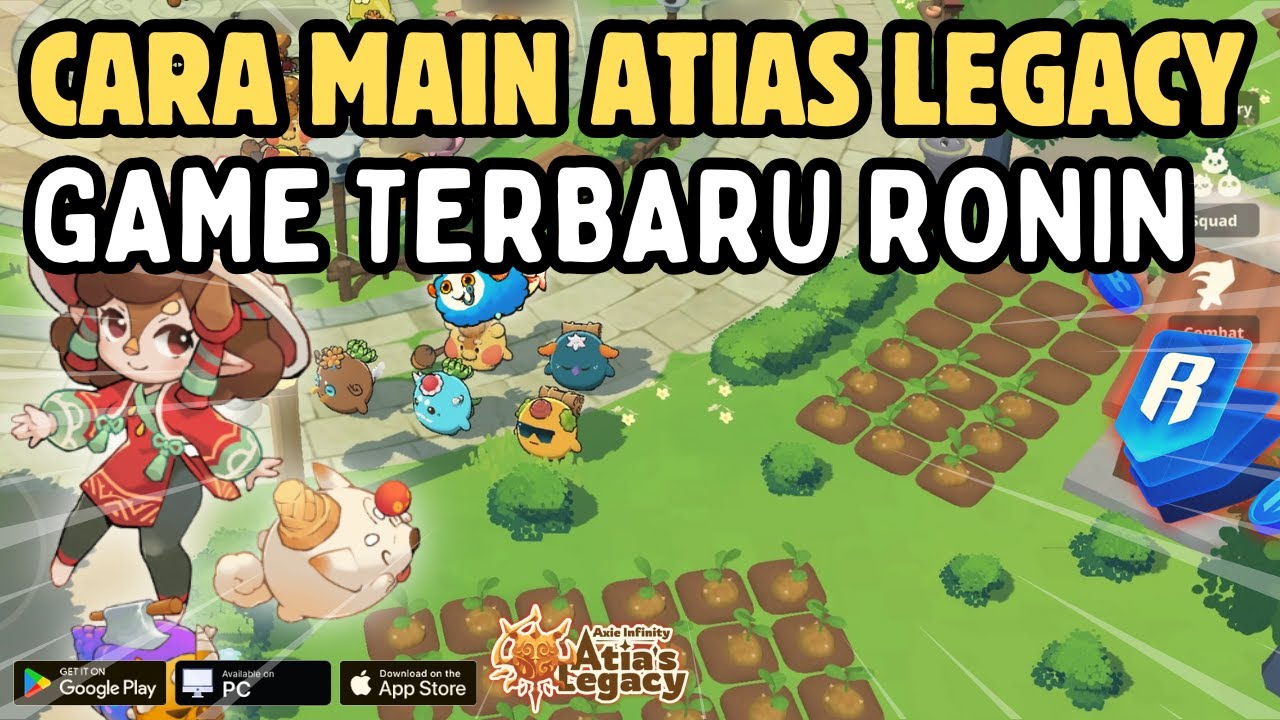 Cara Main Game NFT Atias Legacy | Axie Infinity | Ronin Ecosystem ...