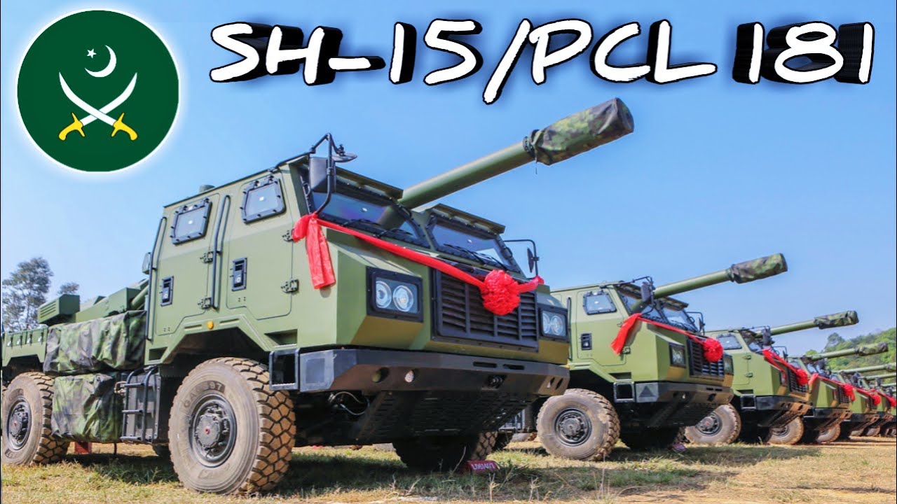 SH-15 or PCL-181/SH-15 or PCL-181 of pakistan army/SH-15 of pakistan ...