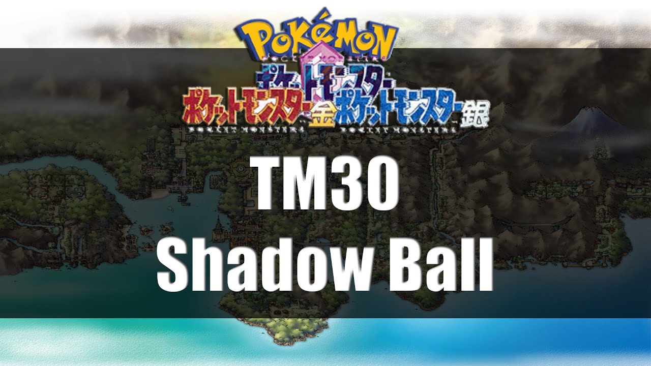 Pokemon Gold Silver & Crystal | Where to get TM30 Shadow Ball - YouTube
