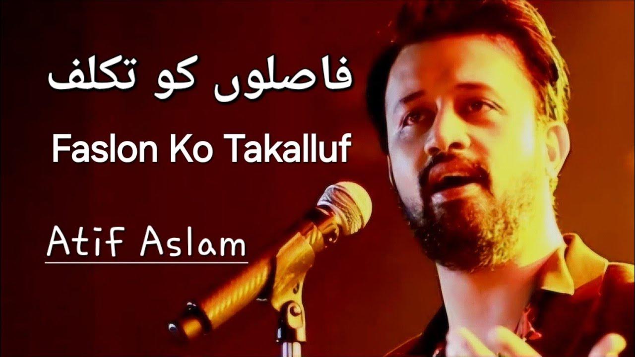 Faslon Ko Takalluf | Atif Aslam | ramdan Mubark New naat 2024 #faslonkotakalluf #naat #atifaslam ...