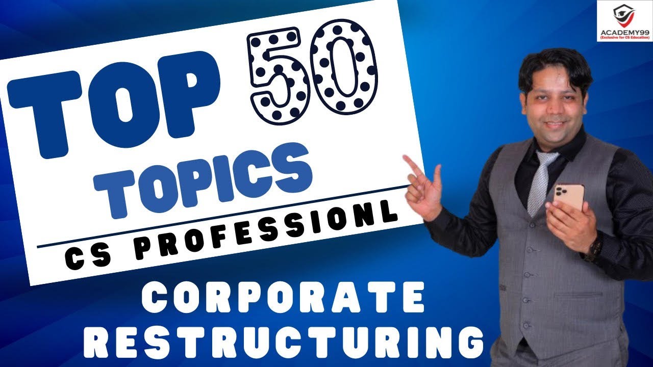 TOP 50 TOPICS | CORPORATE RESTRUCTURING & INSOLVENCY PART-B CS PROFESSIONAL - YouTube