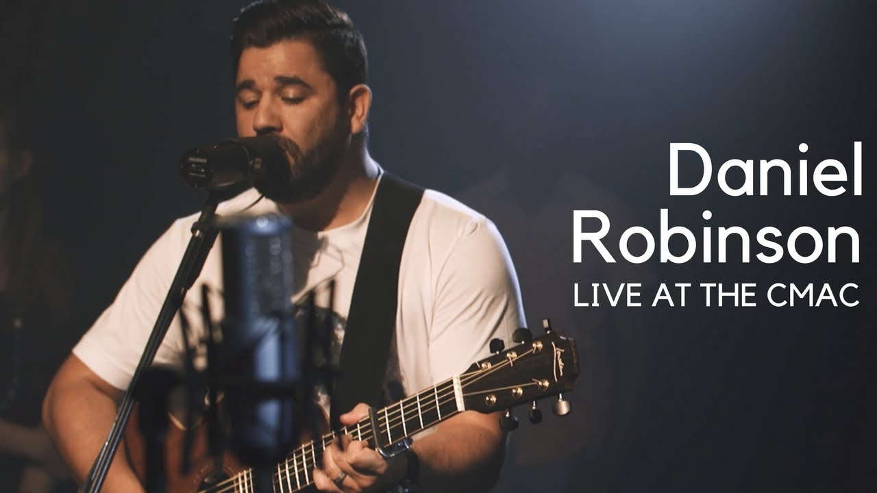 Daniel Robinson - Time (Live at The CMAC) [Official Audio] - YouTube