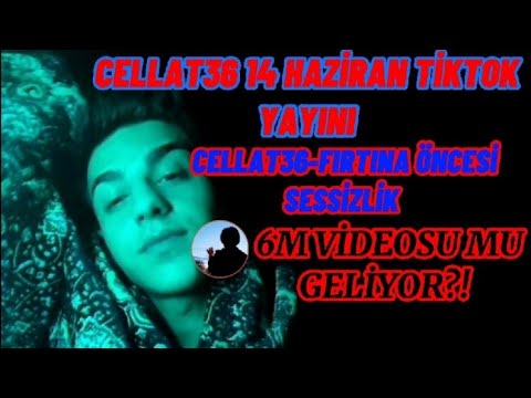 CELLAT36-ÇOK GÜZEL ŞEYLER OLACAK(6M VİDEOSU MU GELİYOR!?)