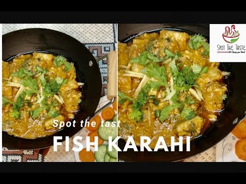 Fish Karahi | Easy & quick fish karayi recipe | how to make fish karahi ...