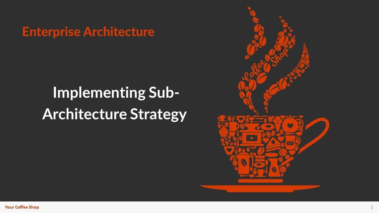 Implementing Sub Architecture Strategy - YouTube