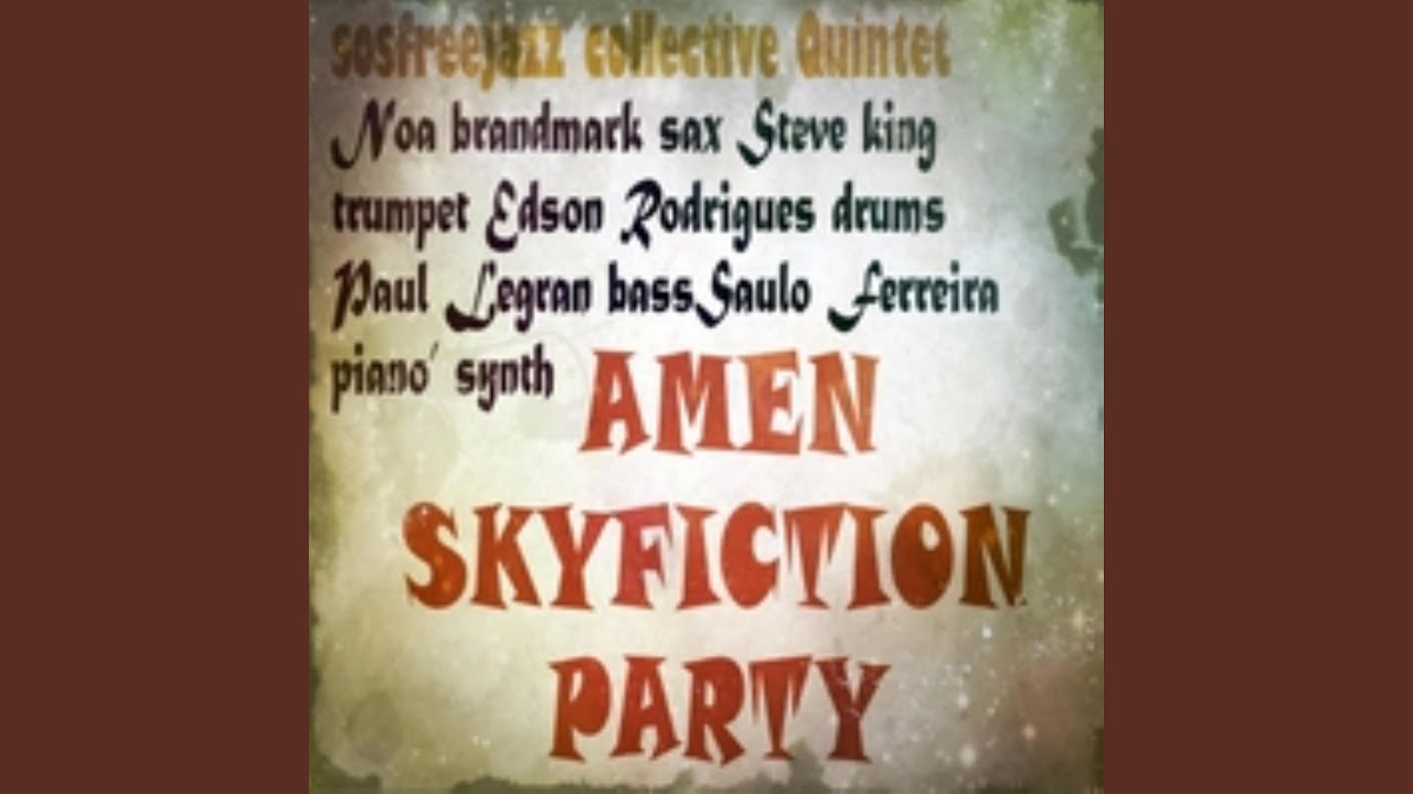 Amen Ra Skyfiction Party sosfreejazz Mix2 - YouTube