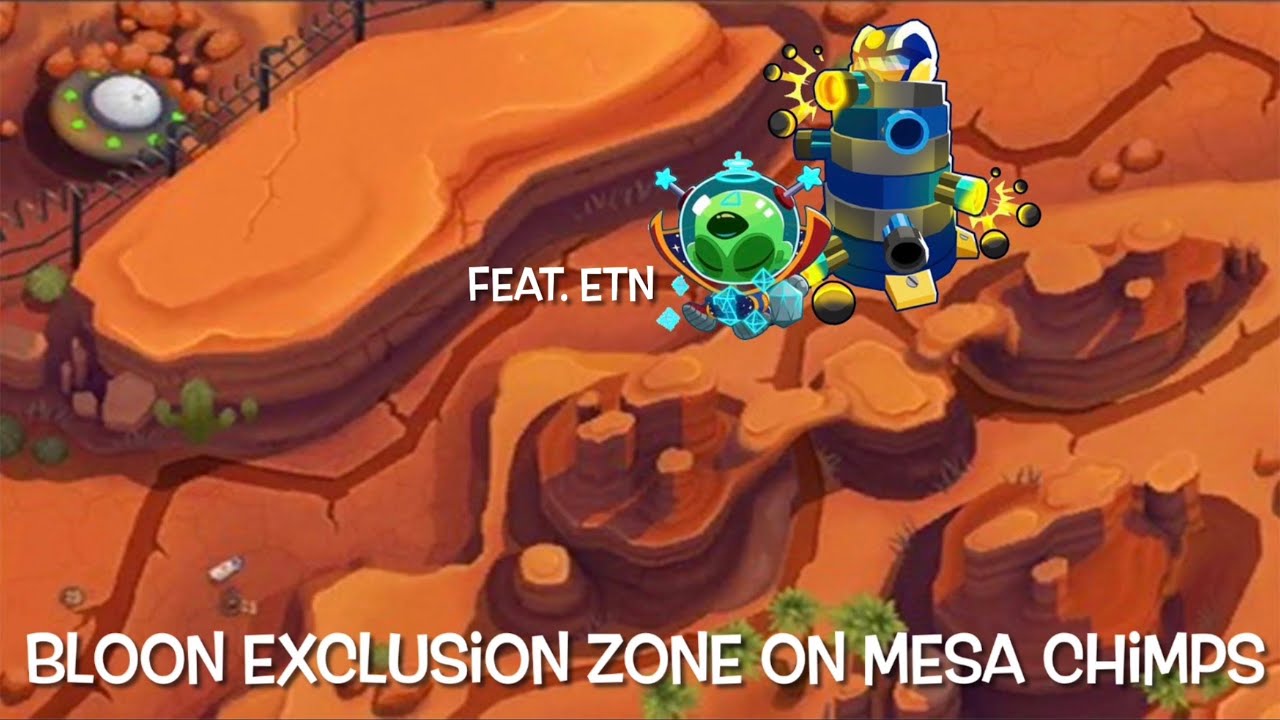 Bloon Exclusion Zone on Mesa Chimps feat. ETN (BTD 6) - YouTube