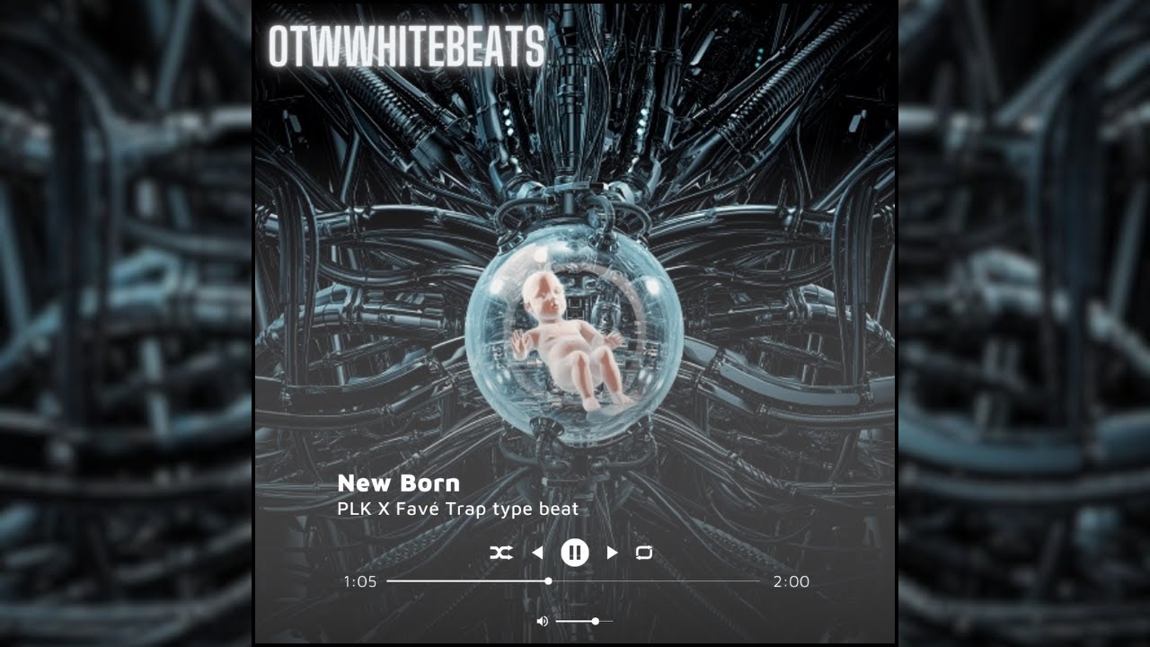 [FREE] "New Born" PLK X Favé Trap type beat - YouTube