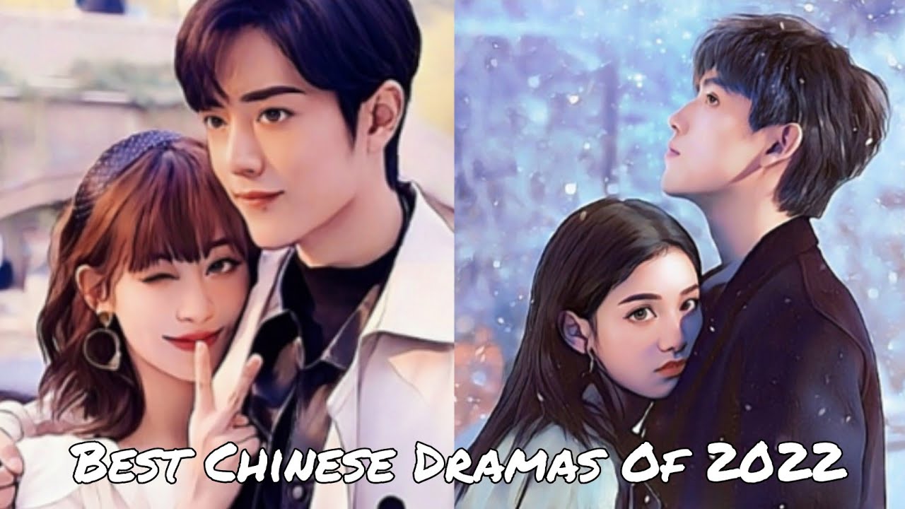 10 Best C-dramas of 2022|Recommend Chinese Dramas #foryou #topfacts # ...
