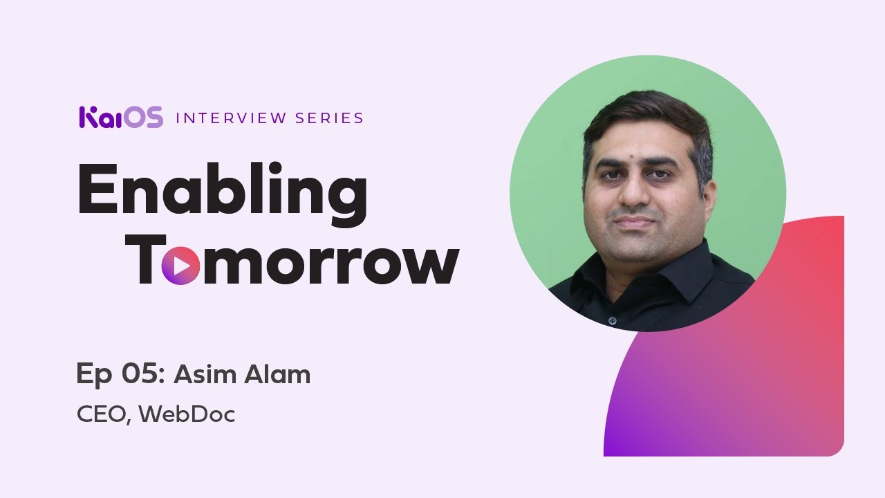 Enabling Tomorrow Ep 05: Asim Alam - YouTube