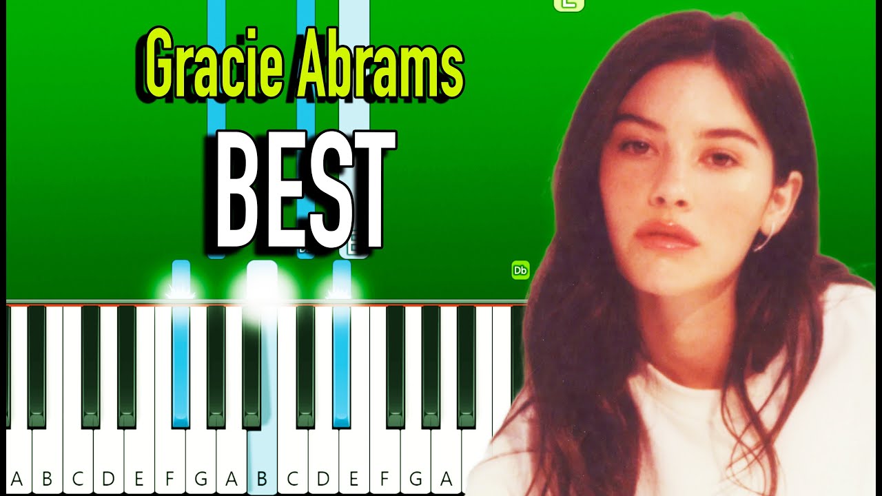 Gracie Abrams Best Piano Tutorial Youtube